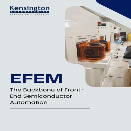 EFEM: The Backbone of Front-End Semiconductor Automation | PDF