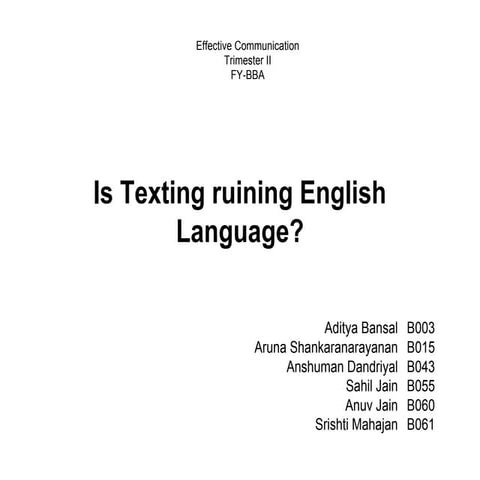Is Texting Ruining English Language? | PDF