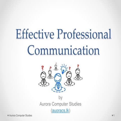 Effective Professional Communication | PPTX