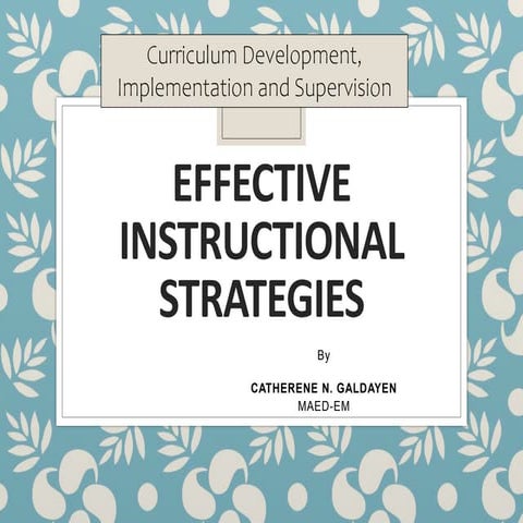 EFFECTIVE-INSTRUCTIONAL-STRATEGIEs.pptx presentation | PPTX