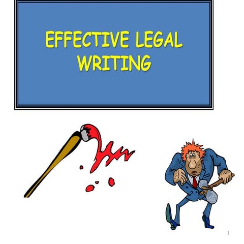 Effective-Legal-Writingwrjjbjbjjbjbjjbjkk | PPT