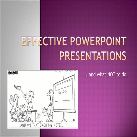 Effective Powerpoint Presentations | PPT