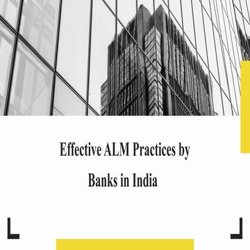 Effective ALM Practices by Banks in India.pptx