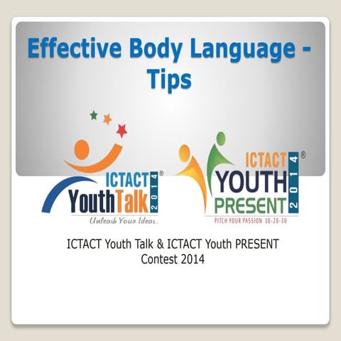 Effective body language tips - ICTACT Youth Contests 2014 | PPTX