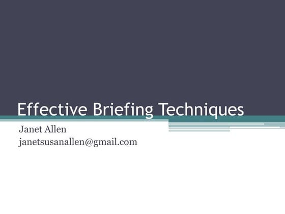 Effective Briefing Techniques Day Three | PPTX