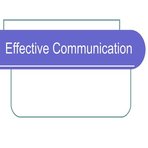 Effective communication | PPT