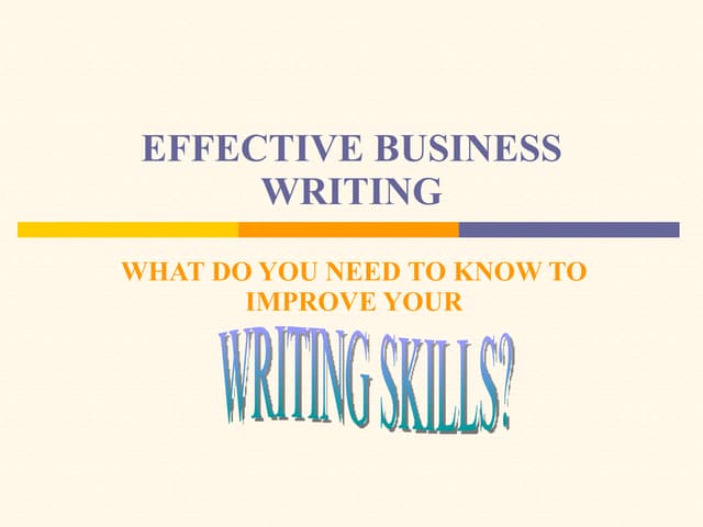 Business writing-skills are essential business communication skills