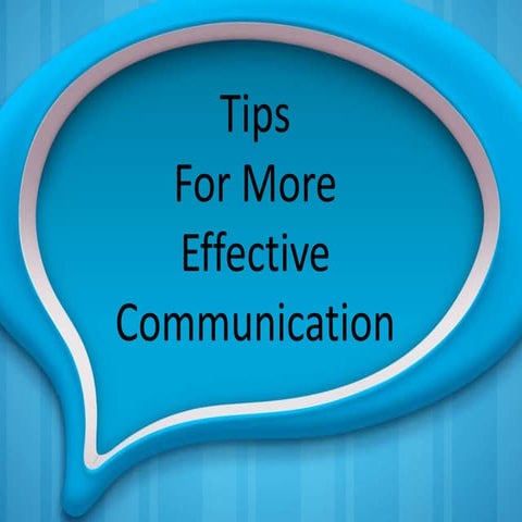 Tips for more effective communication | PPTX | Content Production ...