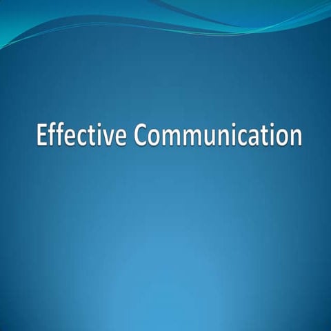 Effective communication | PPTX