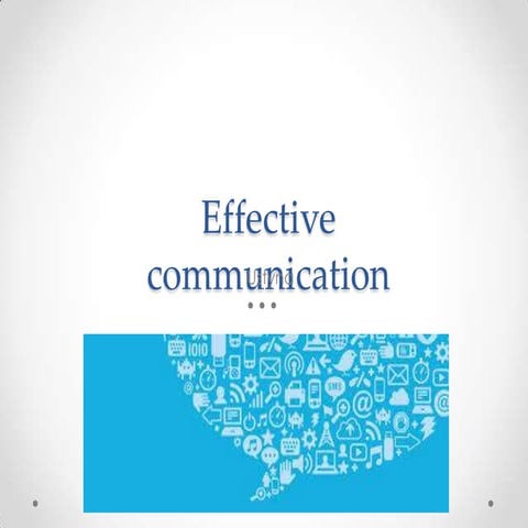 Effective communication | PPT