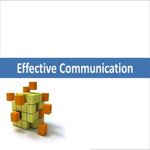 How to be an effective communicator.pptx