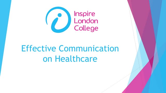 Effective Communication in healthcare | PPTX