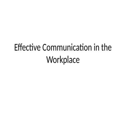 Effective_Communication_Presentation.pptx