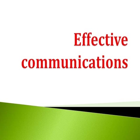 Effective communications | PPTX
