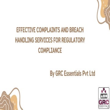 Effective Complaints and Breach Handling Services for Regulatory ...