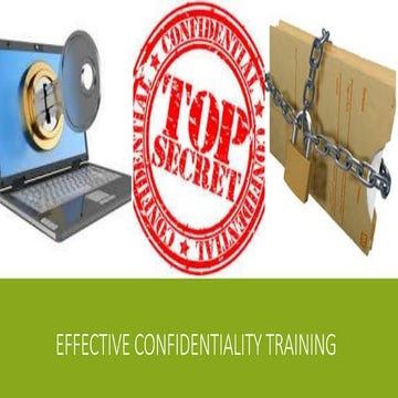 Effective confidentiality training | PPTX