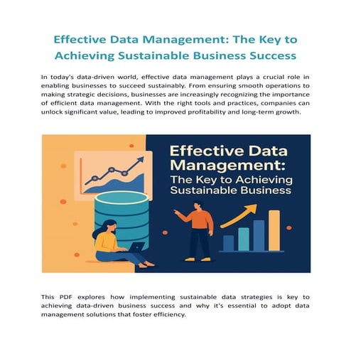 Effective Data Management: The Key to Achieving Sustainable Business Success | PDF
