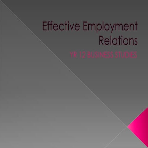 Effective employment relations | PPTX