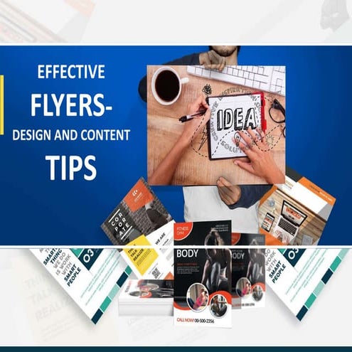 Effective flyers design and content tips | PPTX