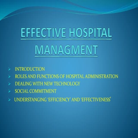 PPT EFFECTIVE HOSPITAL MANAGMENT (1).pptx