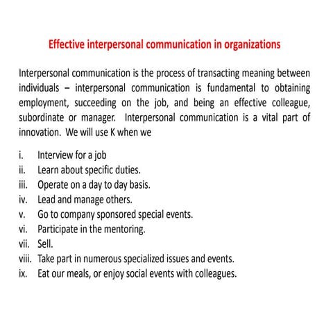 Effective interpersonal communication in organizations(unit 3) | PPTX