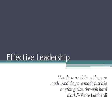 Effective leadership | PPTX
