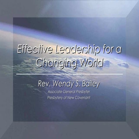 Effective leadership for a changing world | PPT