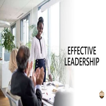 EFFECTIVE LEADERSHIP FOR NEW LEADERS.pptx