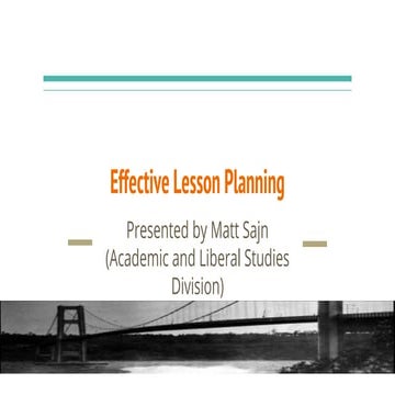 Effective lesson planning 08 - 22 - 17 | PPTX | Educational Assessment ...