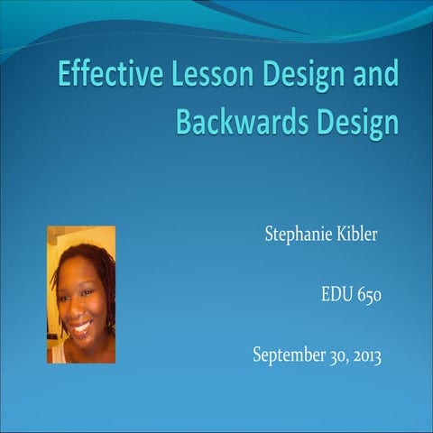 Effective lessonplanninganddesign | PPT