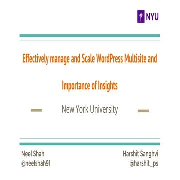 Effectively manage and scale word press multisite and importance of insights | PPT