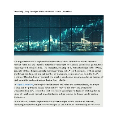 Effectively Using Bollinger Bands in Volatile Market Conditions ...