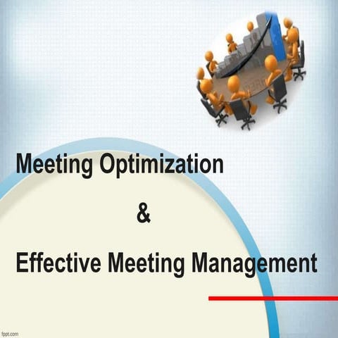 Effective meeting management | PPT