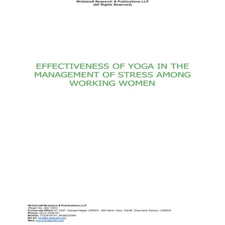 Effectiveness of yoga in the management of stress among working women ...