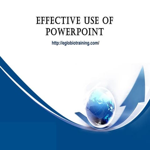 Effective use of powerpoint as a presentation tool | PPT