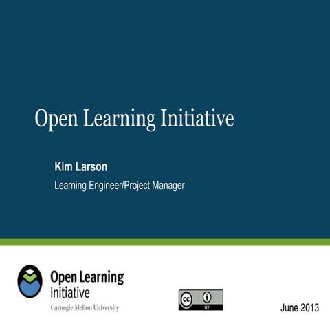 Effective Open Course Design - Kim Larson, Carnegie Mellon University ...