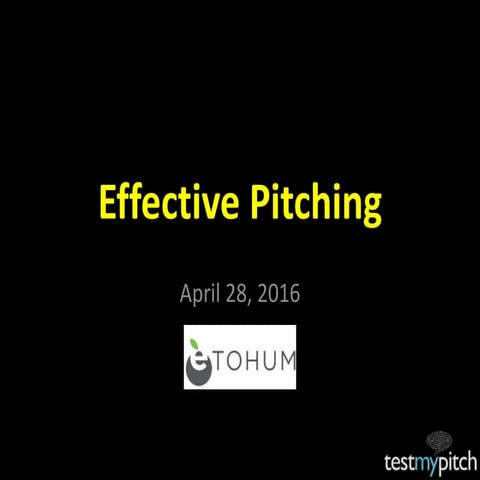 Effective Pitching | PPTX