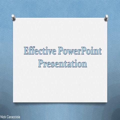 Effective power point presentation | PPTX