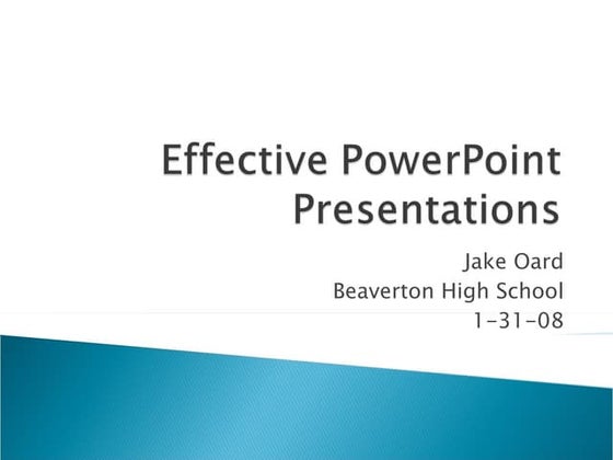 Effective Power Point Presentations | PPT