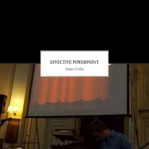 Effective powerpoints forbes | PPTX