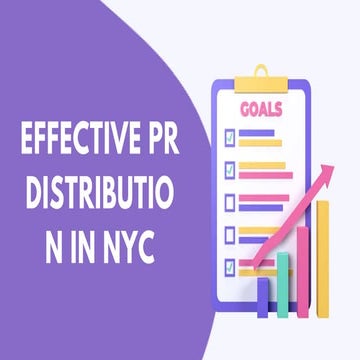 Effective PR Distribution in NYC.pptx