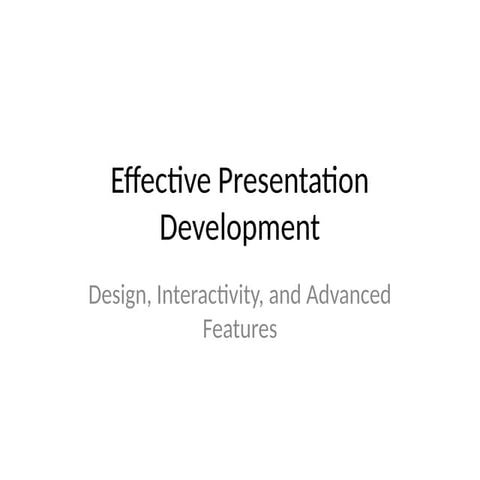 Effective_Presentation_Development_10_Slides.pptx