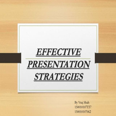 Effective presentation strategies | PPTX