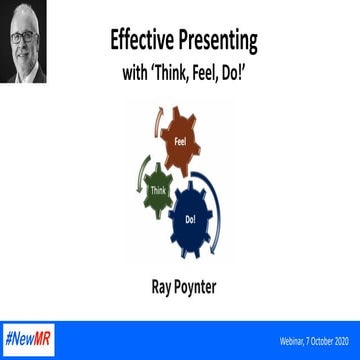 Effective Presenting with ‘Think, Feel, Do!’ | PDF