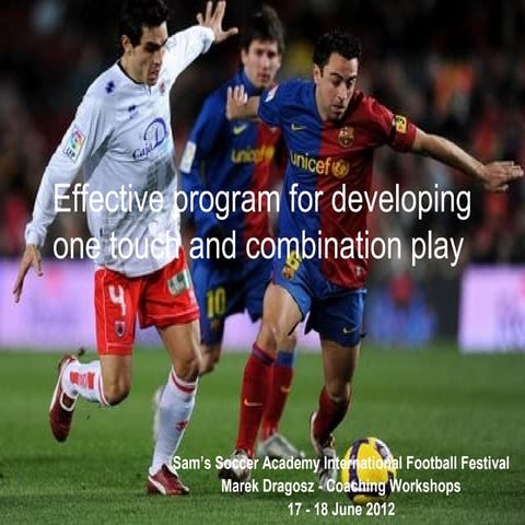 Effective program for_developing_one_touch_and_combination_play | PPS