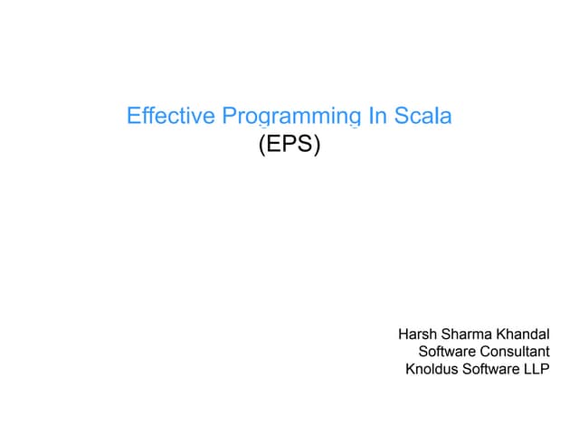 Effective Programming In Scala Pptx Programming Languages Computing