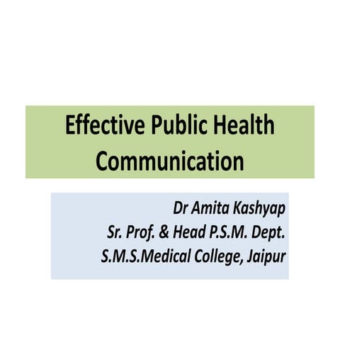 Effective public health communication old | PPTX