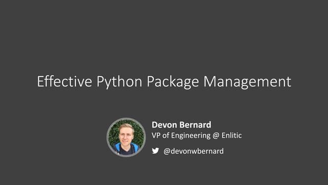 Effective Python Package Management Pycon Canada 2017 Ppt 5974