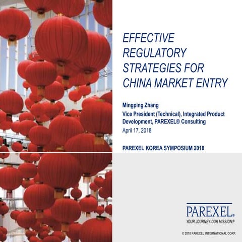 Effective Regulatory Strategies for China Market Entry | PPTX