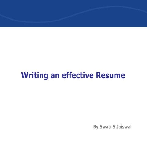 Effective Resume Writing | PPT